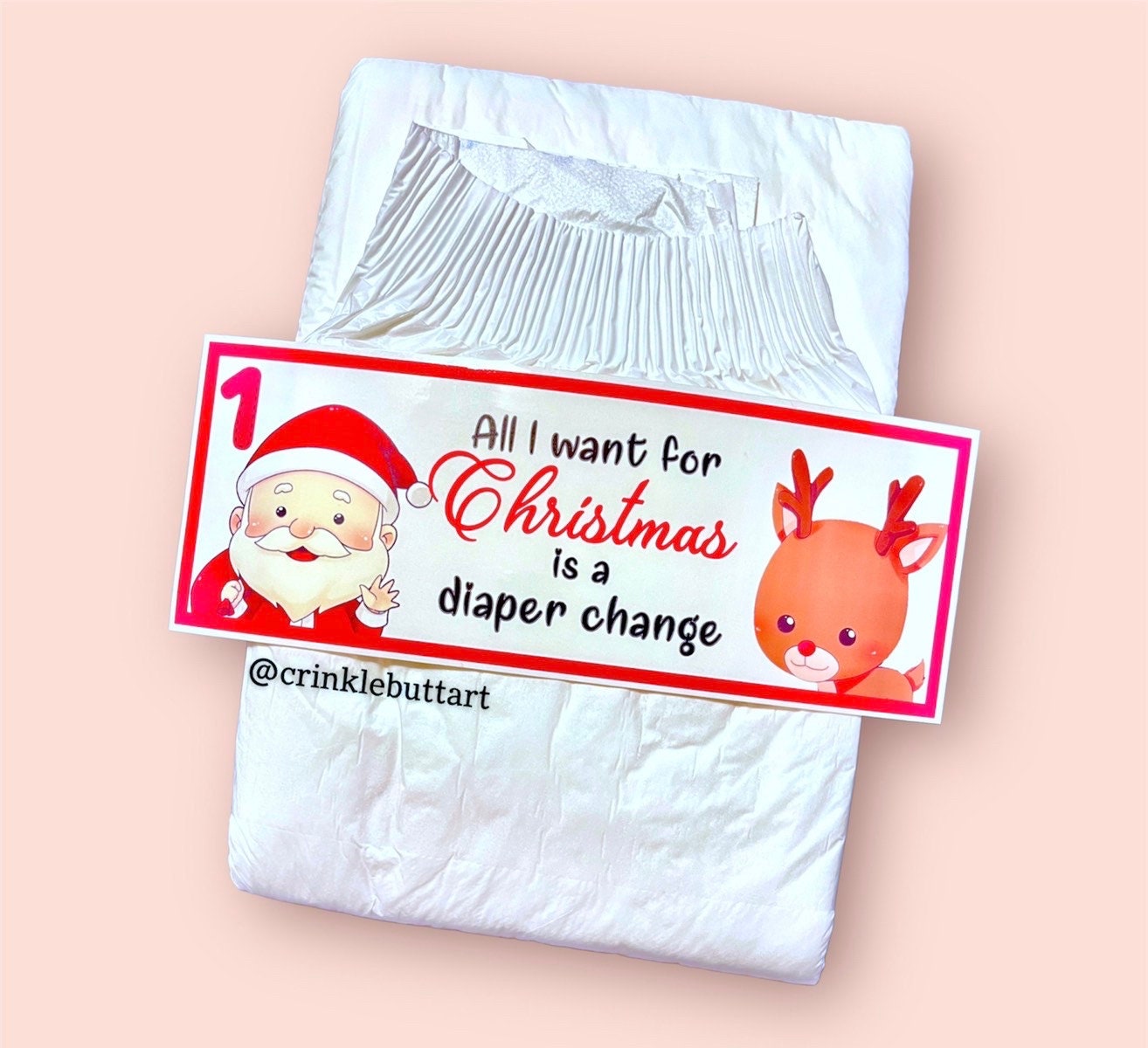 ABDL Christmas Diaper Tape "All I Want For Christmas Is A Diaper Chang ...